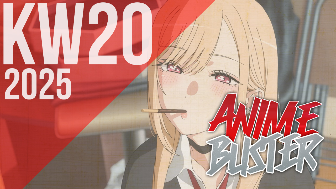 Anime Buster 16/05/2025 – "My Dress-Up Darling" zeigt neuen Trailer ...